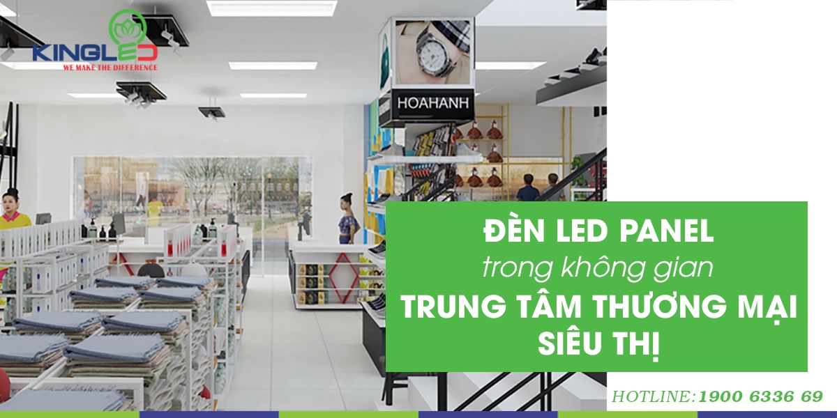 Ứng dụng của đèn led Panel trong không gian hiện nay